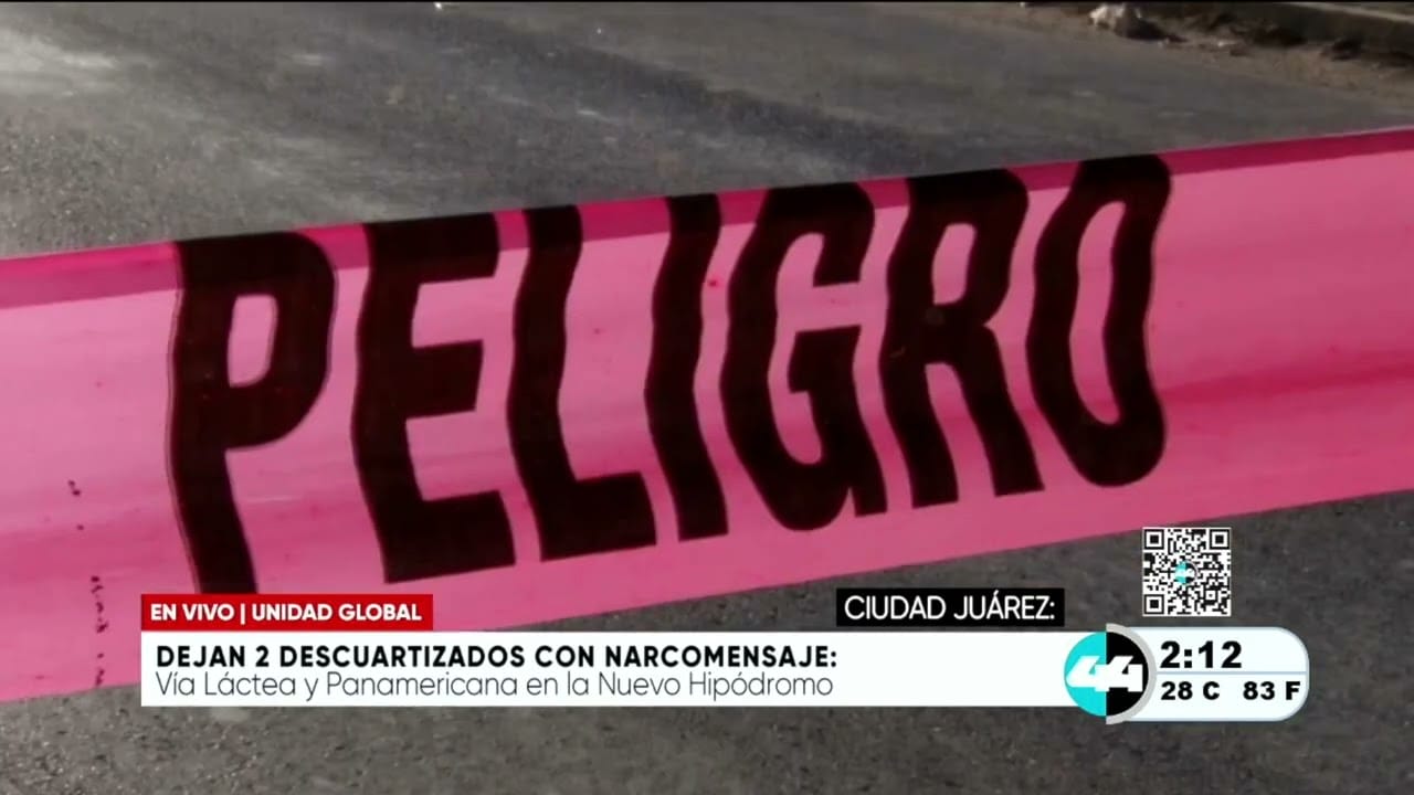 Dejan 2 descuartizados con narcomensajes - El Canal de las Noticias Digital